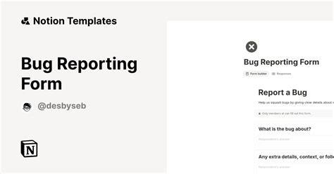 Bug Reporting Form Template By Desbyseb Notion Marketplace