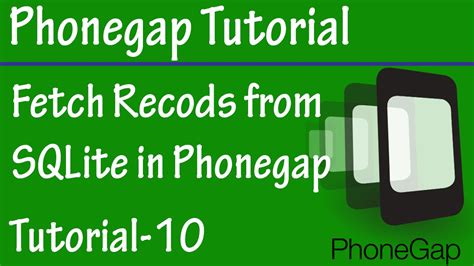 free phonegap tutorial for android and ios 10 fetch records from sqlite