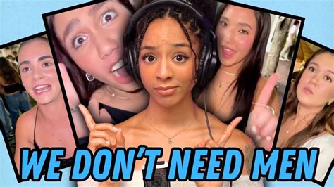 Young Women Say They Dont Need Men Youtube
