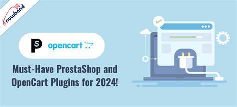 knowband blog ecommerce modules magento prestashop opencart shopify