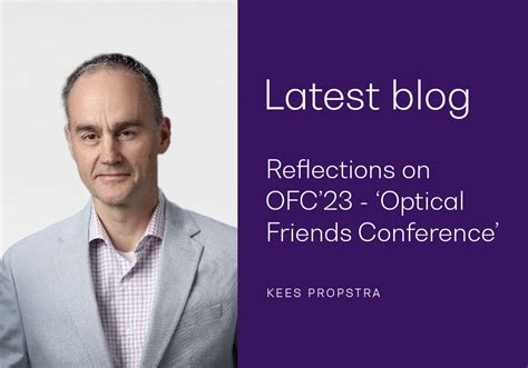 Reflections On Ofc23 ‘optical Friends Conference Quantifi Photonics