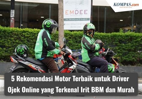 Paling Favorit! Inilah 5 Rekomendasi Motor Terbaik untuk Driver Ojek ...