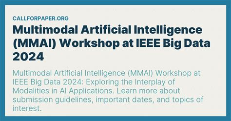ieee big data mmai 2024 ieee big data 2024 workshop on multimodal ai