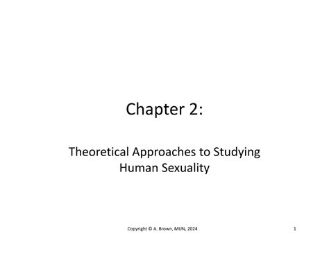 Chapter 2 Full Lecture Slides Chapter 2 Theoretical Approaches To Studying Human