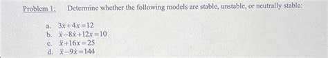 Solved Problem Determine Whether The Following Models Are Chegg