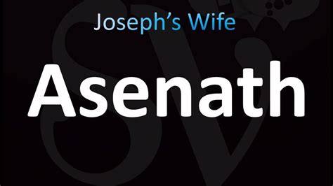 How To Pronounce Asenath Bible Josephs Wife Youtube