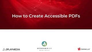 How to Create an Accessible PDF | PPTX | Desktop Publishing | Computer Software and Applications