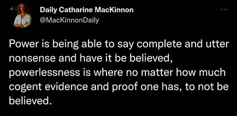 Men As A Socially Constructed Sex Class Hold Such Power They Even