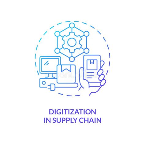 Digitization In Supply Chain Blue Gradient Concept Icon Stock Vector Illustration Of Supply