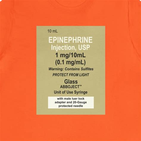 Epinephrine Label T Shirt Shift Drip Co