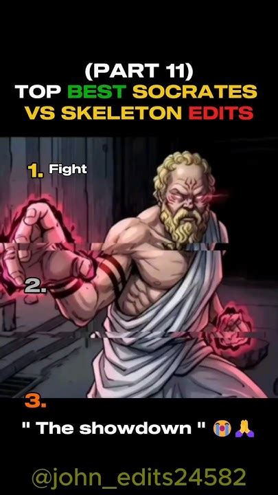 Top Best Skeleton Vs Socrates Edit 😭🙏 Part 11 Youtube