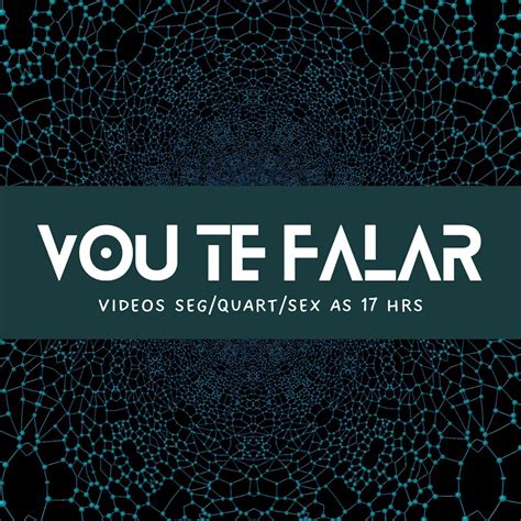 Vou Te Falar Youtube