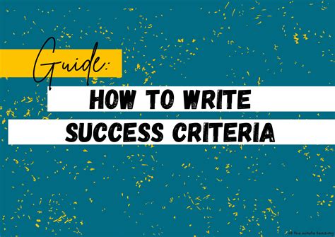 How To Write Success Criteria At The Minute