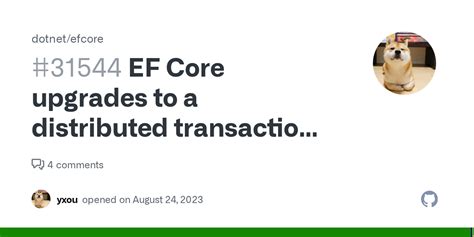 Ef Core Upgrades To A Distributed Transaction When The Transactionscope Contains Multiple