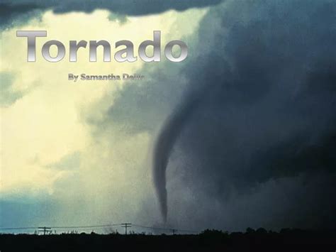 Ppt Tornado Powerpoint Presentation Free Download Id2155239