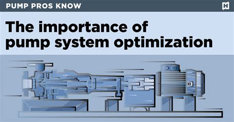 Pump Pros Know Pump System Optimization