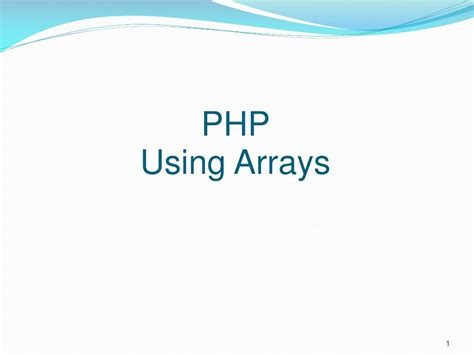 Ppt Php Using Arrays Powerpoint Presentation Free Download Id5339888