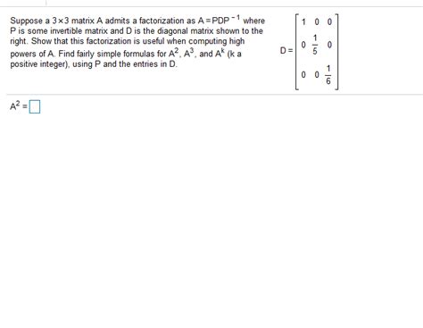 solved suppose a 3 x3 matrix a admits a factorization as a