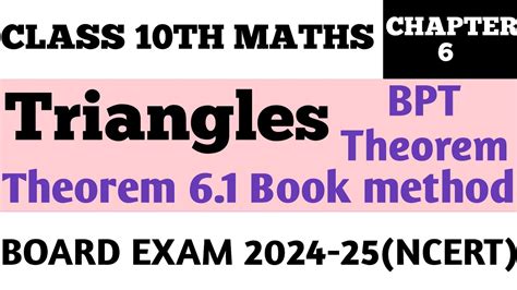 Bpt Theorem Thales Theorem Theorem 6 1 Class 10th Chapter 6 Triangle Maths New Ncert