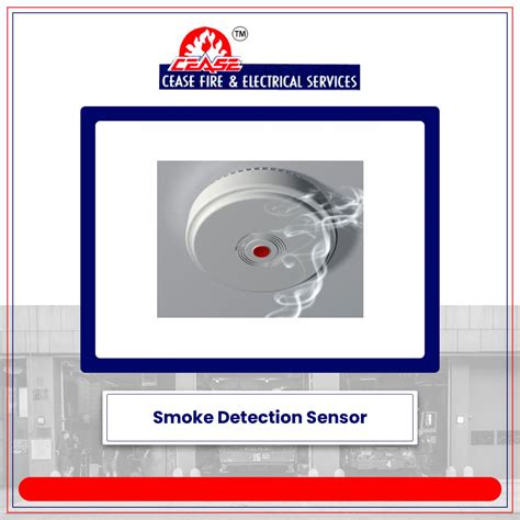 Smoke Detection Sensor Cease Fire And Electrical Services
