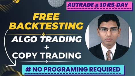 Free Backtesting Of Option Strategy 10rs Day Algotrading With No Programming Youtube