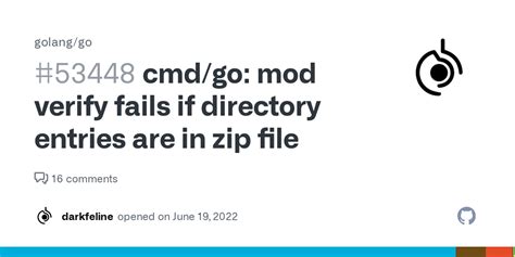 cmd go mod verify fails if directory entries are in zip file · issue