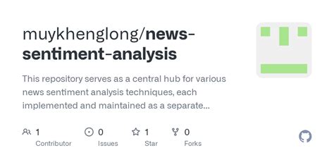 Github Muykhenglongnews Sentiment Analysis This Repository Serves