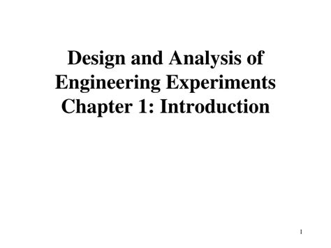 Ppt Design And Analysis Of Engineering Experiments Chapter 1