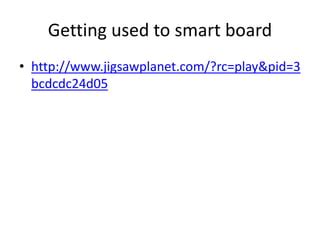 Smart Board Training Ppt