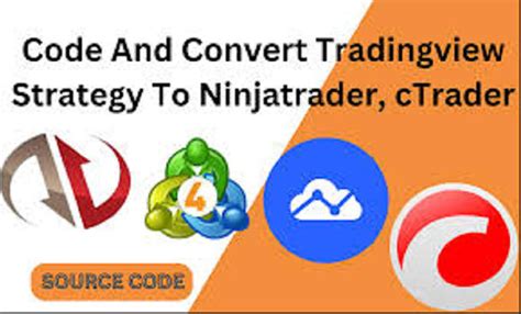 Convert Tradingview Strategy To Ninjatrader Thinkorswim Mql4 Mql5 By