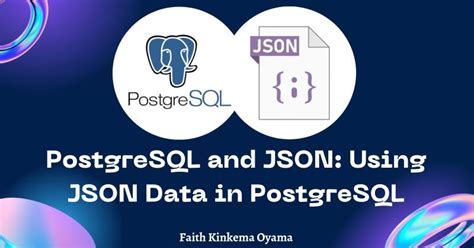 Gowtham Raj On Linkedin Postgresql And Json How To Use Json Data In Postgresql