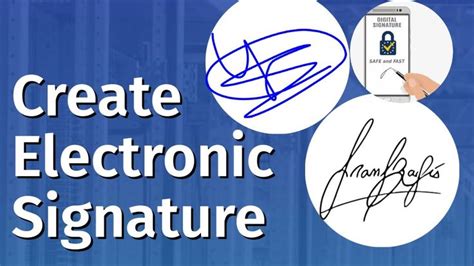 How To Create An Electronic Signature Electronic Signature Signature Electronics