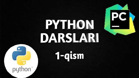 Python Darslari 1 Pythonni Windowsga Ornatish Youtube