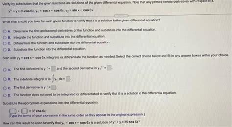 solved verity by substitution that the given functions are
