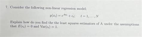 Solved Consider The Following Non Linear Regression Chegg