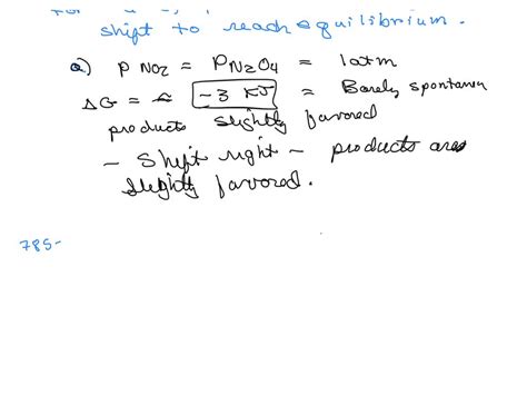 Consider The Reaction 2 No2 G ⇌n2 O4 G For Each Of The Following
