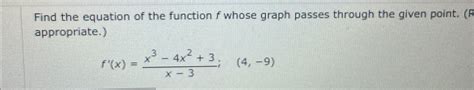 solved find the equation of the function f ﻿whose graph