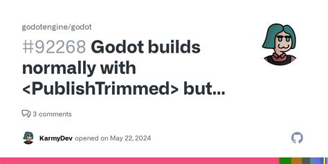 Godot Builds Normally With But Crashes When Run · Issue 92268