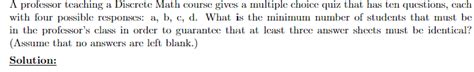 Solved Λ professor teaching a Discrete Math course gives a Chegg
