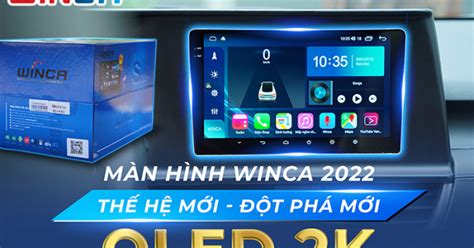 Khám Phá Màn Hình ô Tô Thương Hiệu Winca Qled 2k