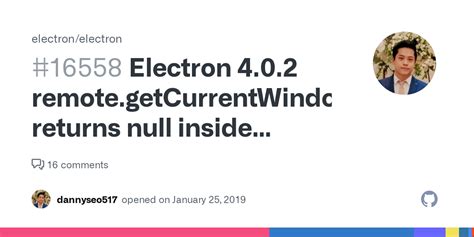 Electron 402 Remotegetcurrentwindow Returns Null Inside Webview Preload Script · Issue