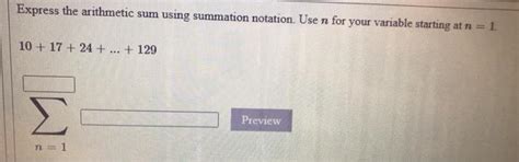Solved Express The Arithmetic Sum Using Summation Notation