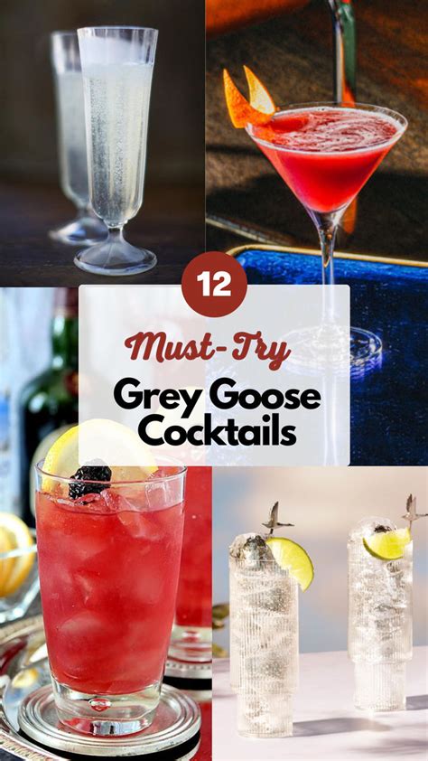 12 Best Grey Goose Cocktails To Drink Recipe Grey Goose Cocktails