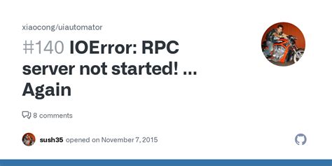 IOError RPC Server Not Started Again Issue Xiaocong Uiautomator GitHub