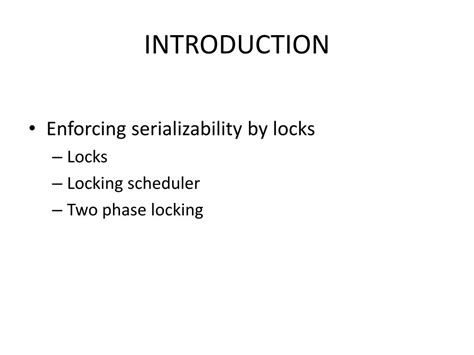 Ppt Concurrency Control Enforcing Serializability By Locks Powerpoint