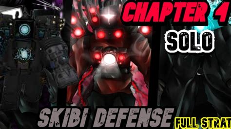 Best Strat To Win Chapter 4 On Skibi Defense Roblox Youtube