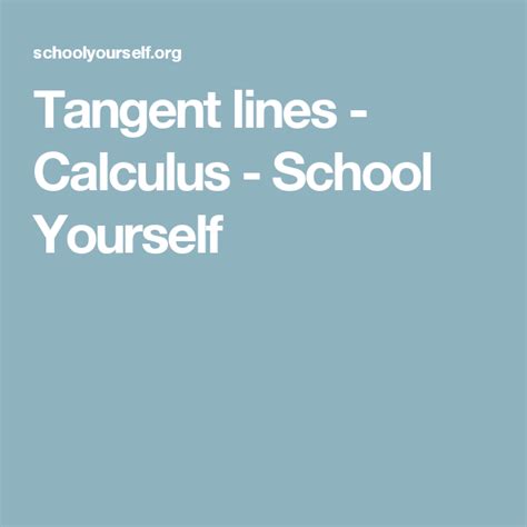 Tangent Lines Calculus School Yourself