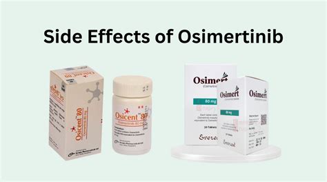 All About Side Effects Of Osimertinib —symptoms Tips And Help