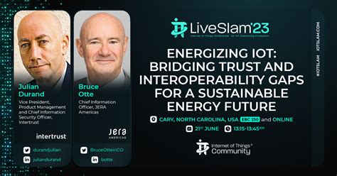 Energizing Iot Bridging Trust And Interoperability Gaps For A