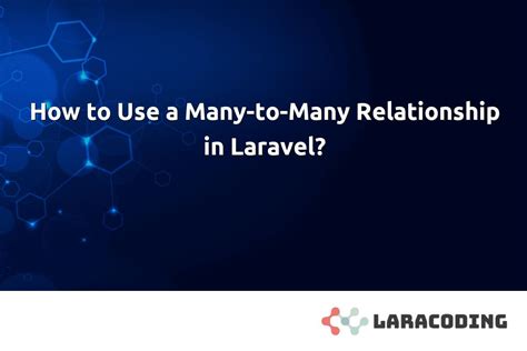 Laravel News On Linkedin How To Use A Many To Many Relationship In